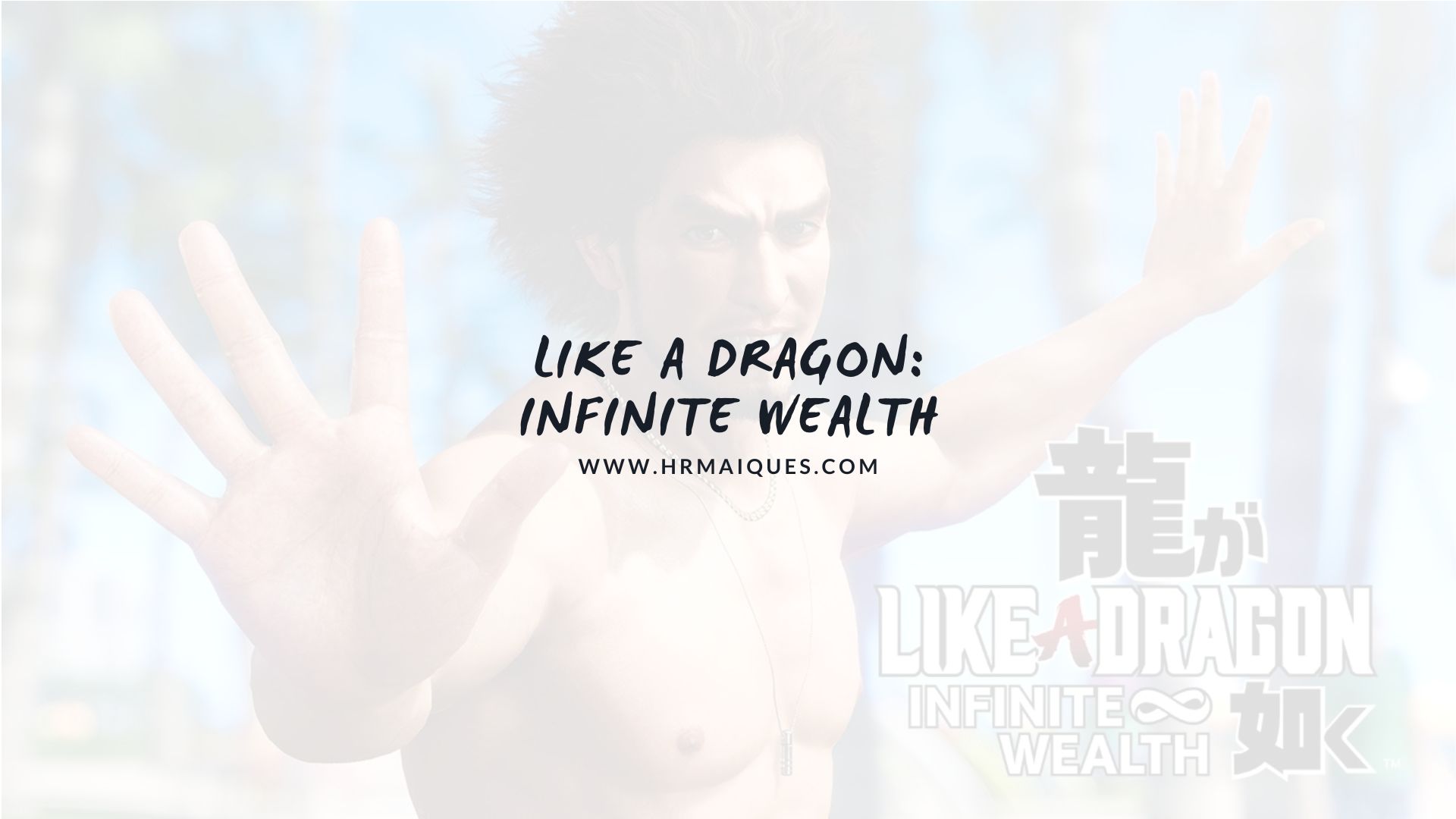 Like a Dragon: Infinite Wealth - INICIO